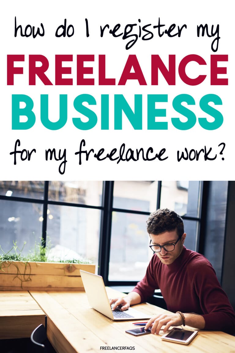 How Do I Register My Business for Freelance Work? - Freelancer FAQs