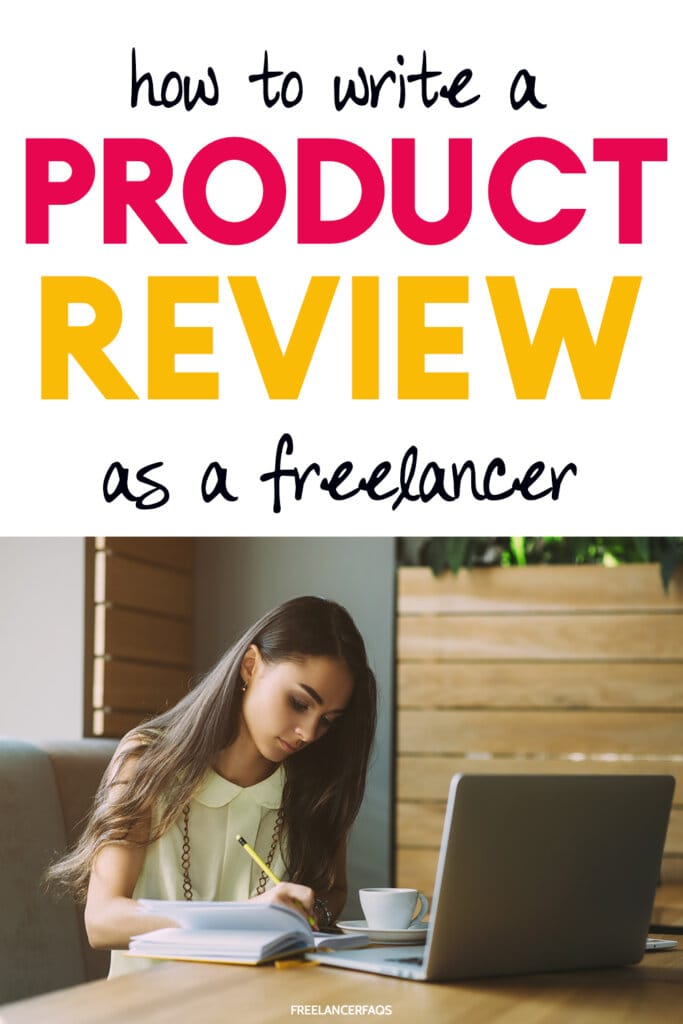 How Do You Write a Product Review For a Client? - Freelancer FAQs