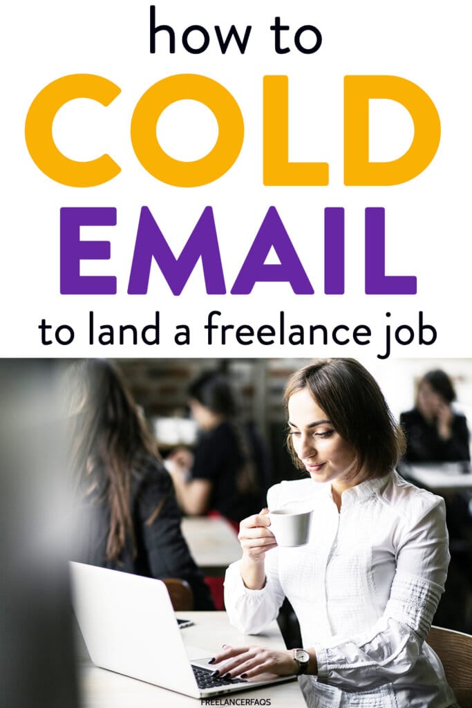 How Do I Cold Email for a Job? - Freelancer FAQs