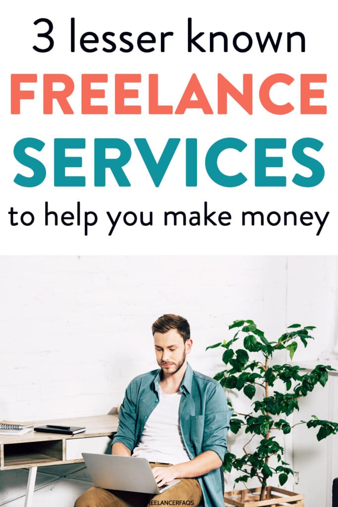 What are the Lesser Known Freelance Services? - Freelancer FAQs