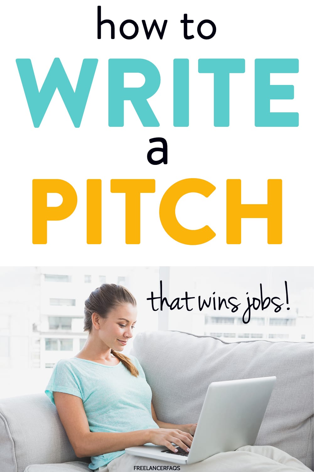 How Do I Write a Pitch That Wins Jobs? - Freelancer FAQs