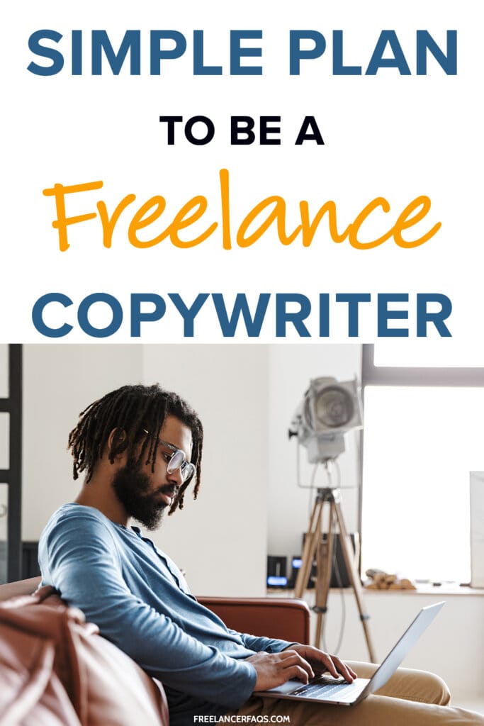 How Can I Start as a Freelance Copywriter? - Freelancer FAQs