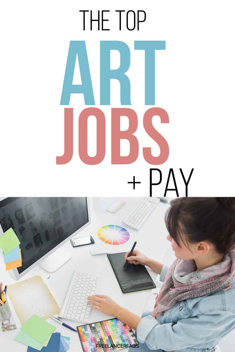 What Are the Top Art Jobs & How Much Do They Pay? - Freelancer FAQs
