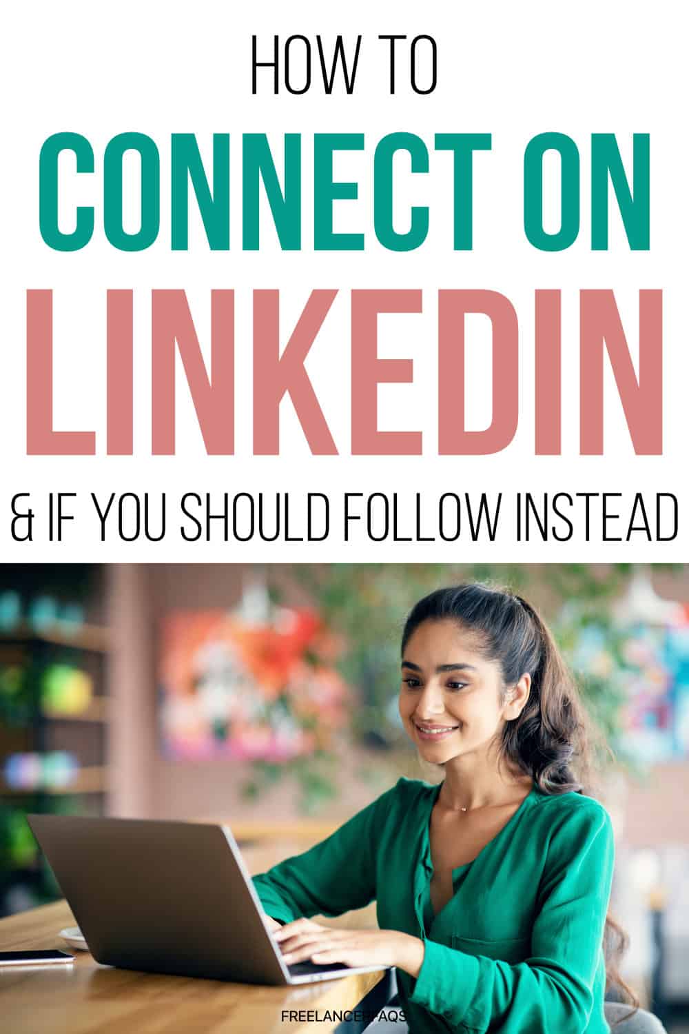 How Do You Connect With People on Linkedin (And Is It the Same As ...