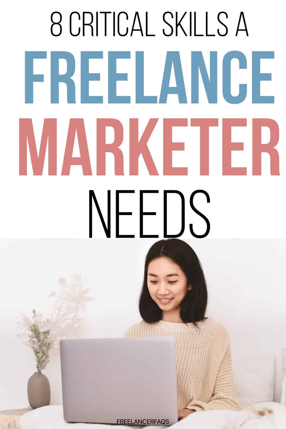 What Skills Do You Need for Freelance Marketing? - Freelancer FAQs