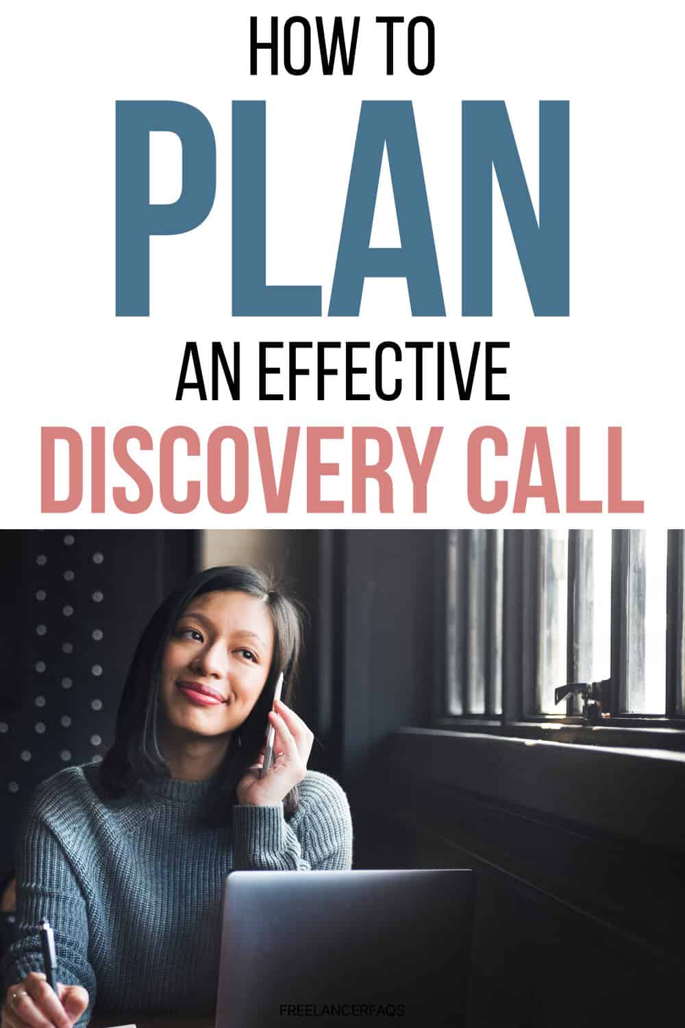 How Do I Plan an Effective Discovery Call? - Freelancer FAQs