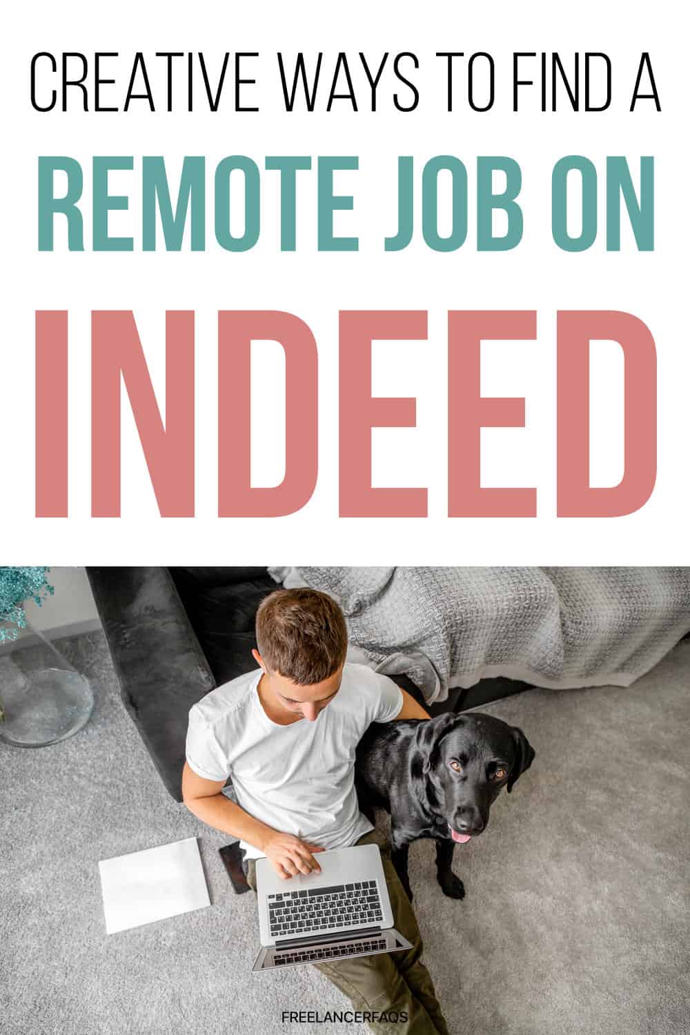 How Do I Find Remote Jobs on Indeed? - Freelancer FAQs