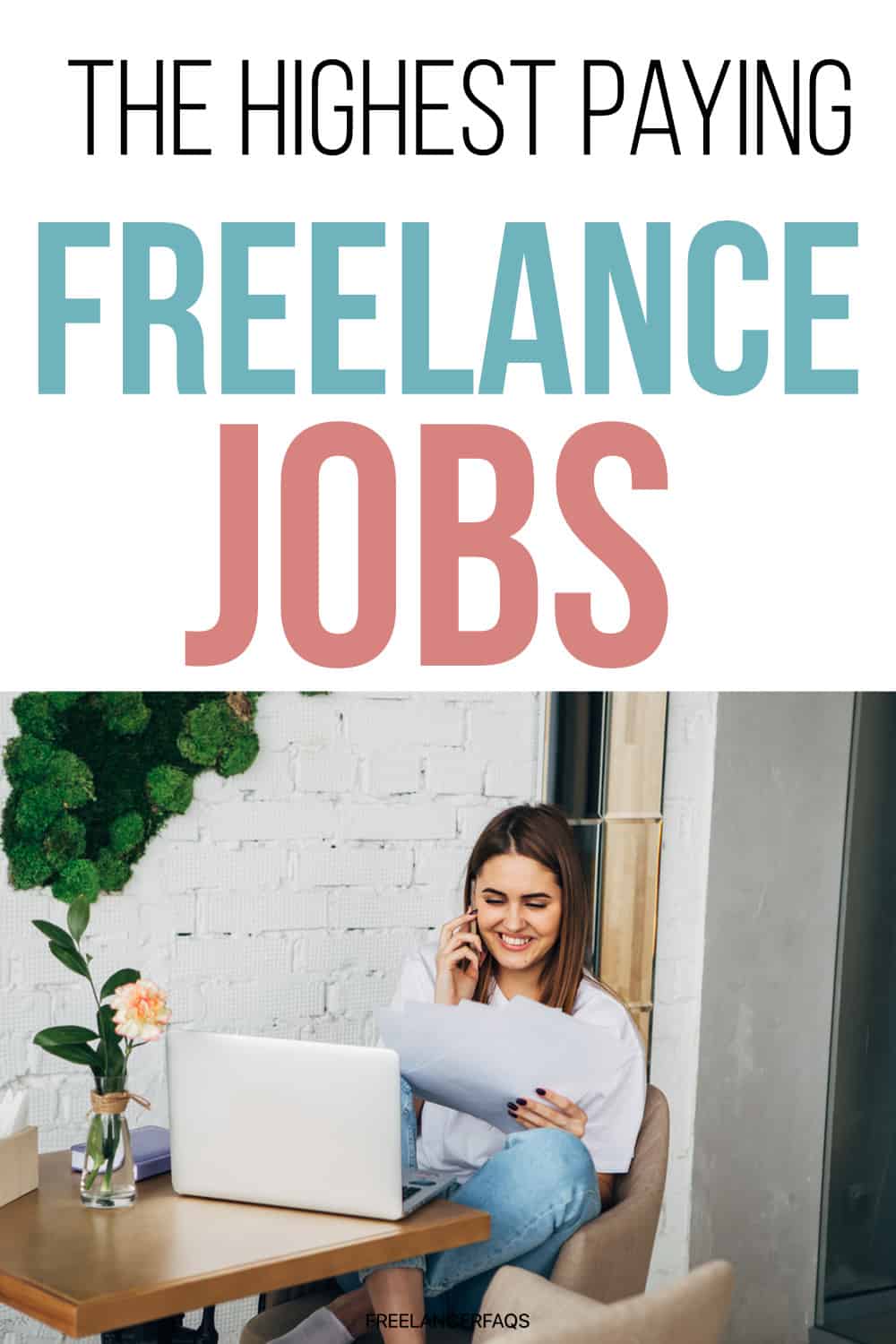 What are the Highest Paying Freelance Careers? - Freelancer FAQs